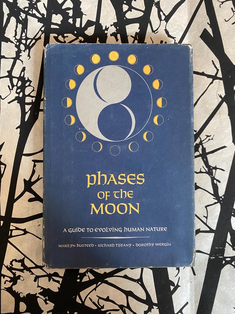 Phases of the Moon: A Guide to Evolving Human Nature, 1974 - Etsy