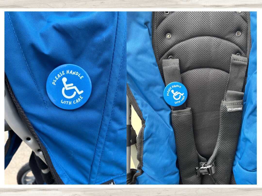 Please Handle With Care Button Pin for Adaptive Wheelchairs Mobility ...
