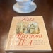 The London Ritz Book of Afternoon Tea, Vintage Hardcover, Rare With ...