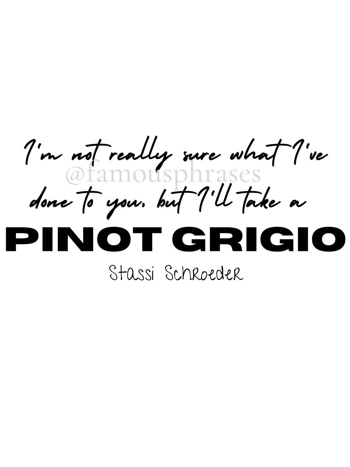 Stassi Schroeder 'i'll Take a Pino Grigio' Vanderpump Rules Quote ...
