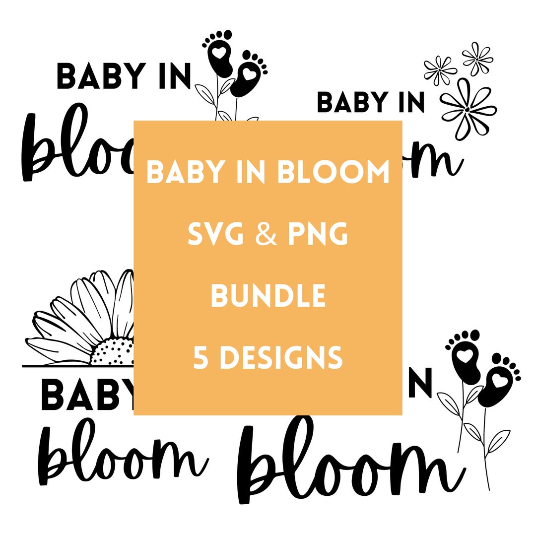 Baby in Bloom SVG & PNG Cut File Bundle para Cricut - Etsy España