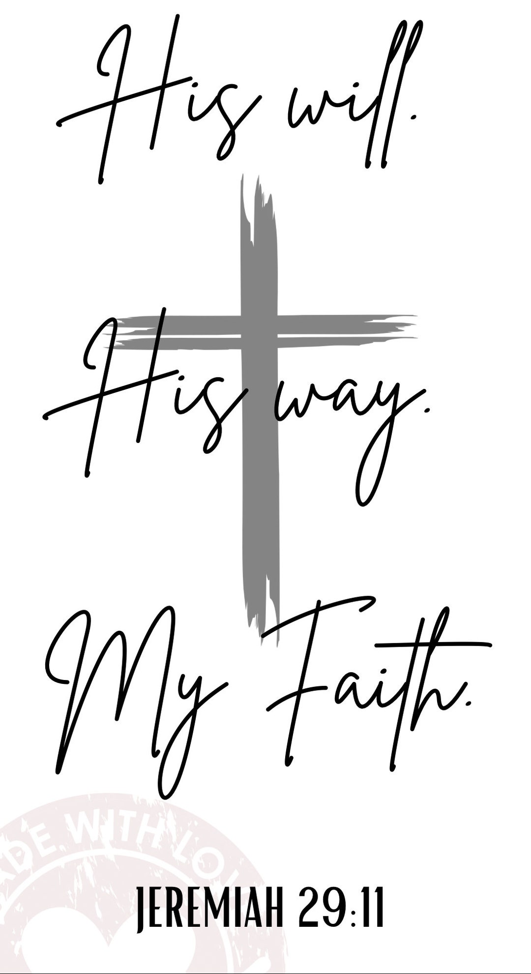 His Will His Way My Faith Png, Religious, Digital Download - Etsy