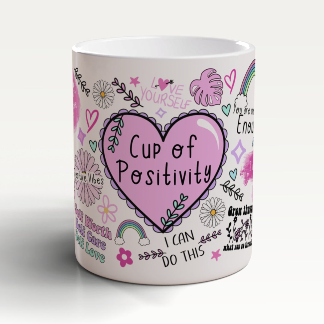 Cup of Positivity, Pink Positivity Mug, Positive Vibes Mug ...