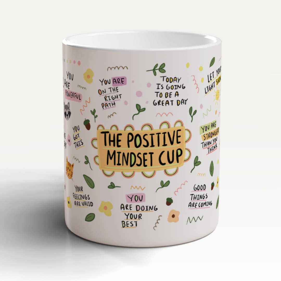 Positive Mindset Mug, Mental Health Awareness, Self Care Self Love Mug ...