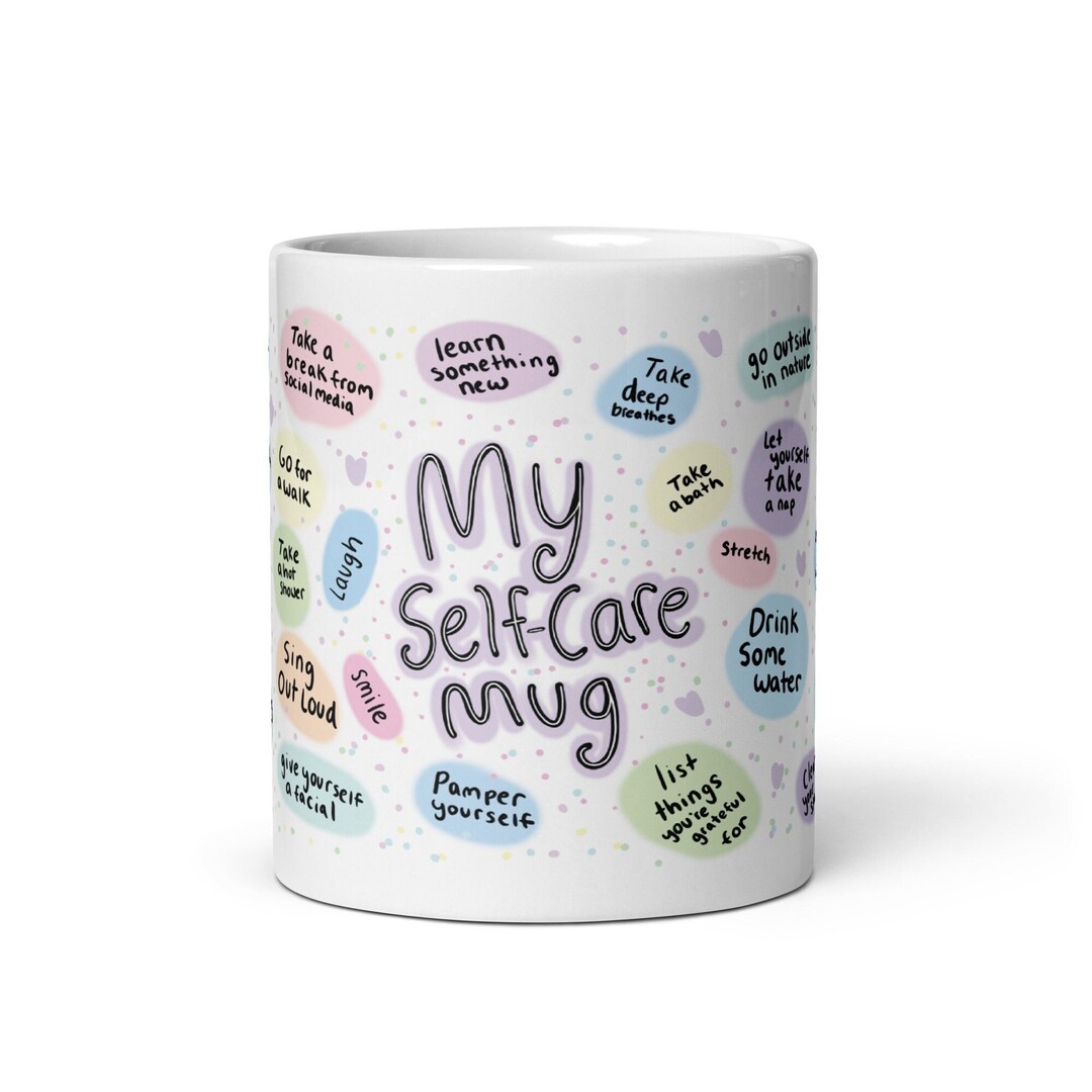 My Self Care Mug, Self Care Cup, Positive Affirmations Mug ...