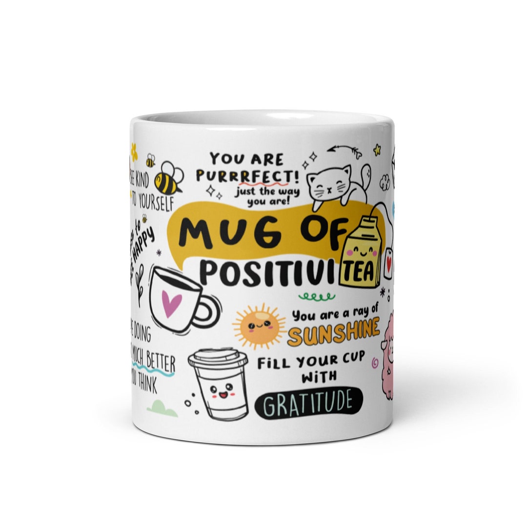 Mug of Positivitea, Positivity Mug, Motivational Mug, Self Care Mug ...