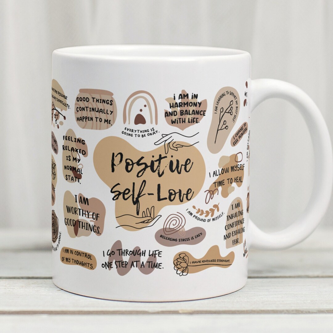 Positive Self Love Mug Love Mug Affirmations Mug Positive - Etsy UK