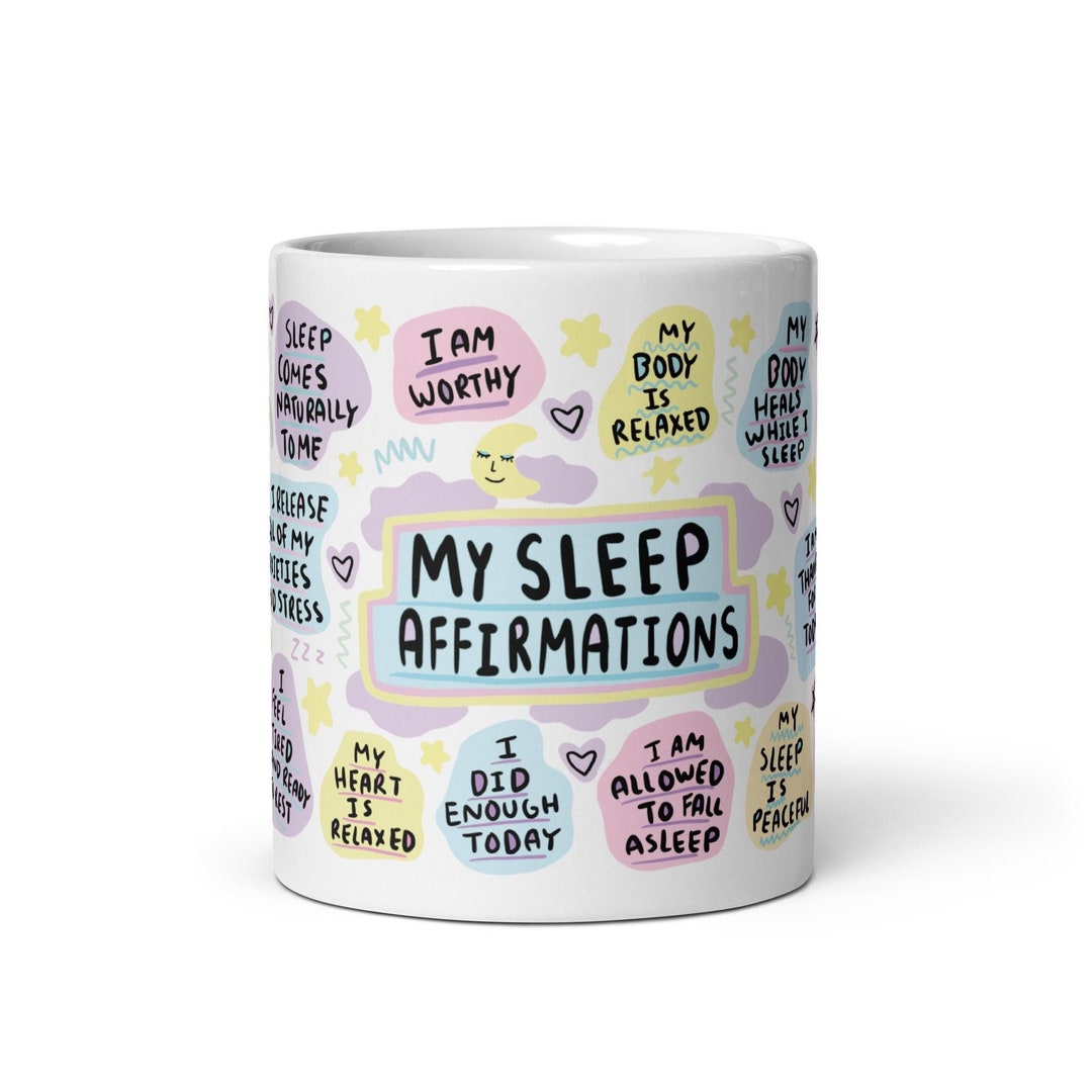 Sleep Affirmations Mug: Relaxation Gift, Self Care Mug - Etsy
