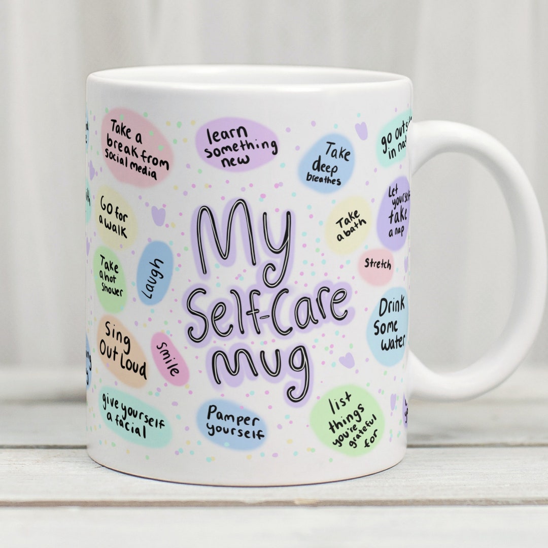 My Self Care Mug, Self Care Cup, Positive Affirmations Mug ...