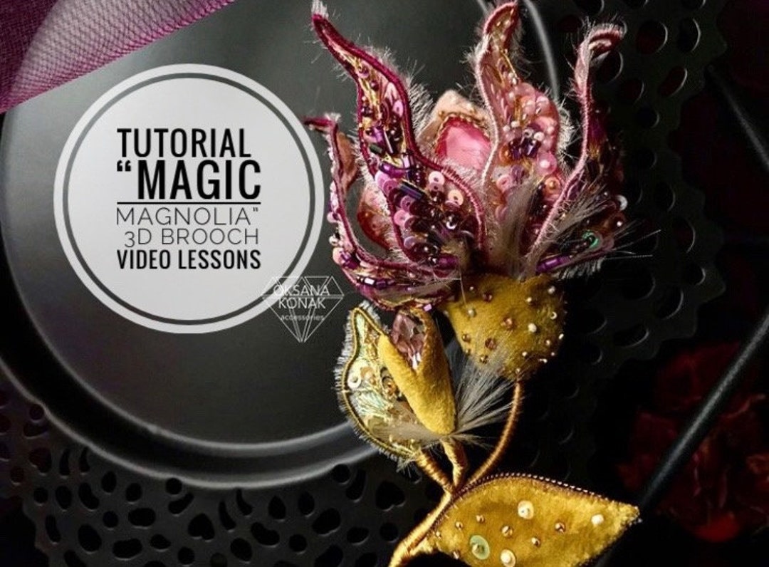 Tutorial Tutorial Tutorial 3D Brooches magic Magnolia by Oksana Konak ...