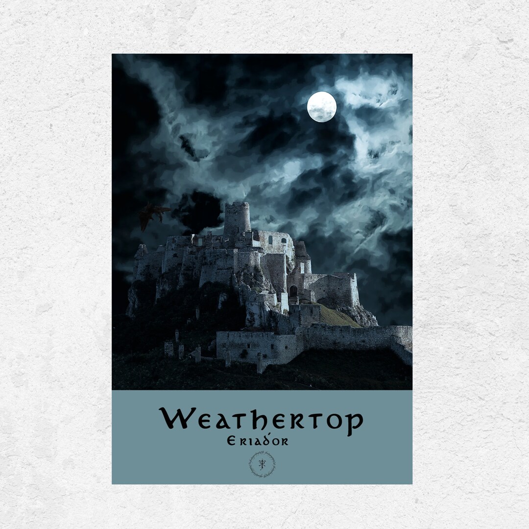 Weathertop Middle-earth Travel Poster. Eriador Landmarks the Fellowship ...