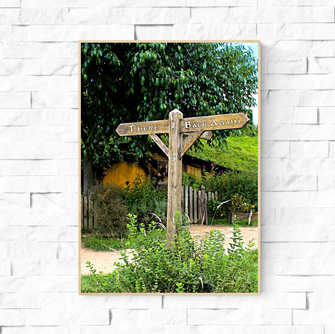 The Hobbit There and Back Again Sign. Literary Destination Sign Post ...