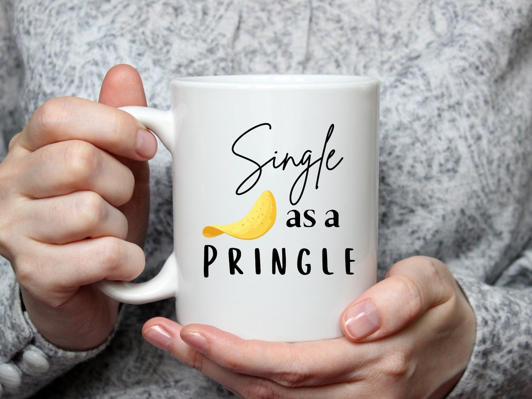 Single as a Pringle DIGITAL PNG FILE - Etsy