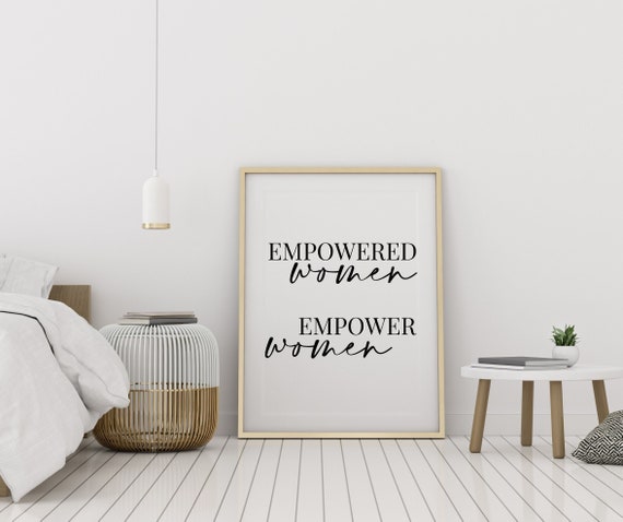 Empowered Women Empower Women Wall Art Print Inspirational - Etsy