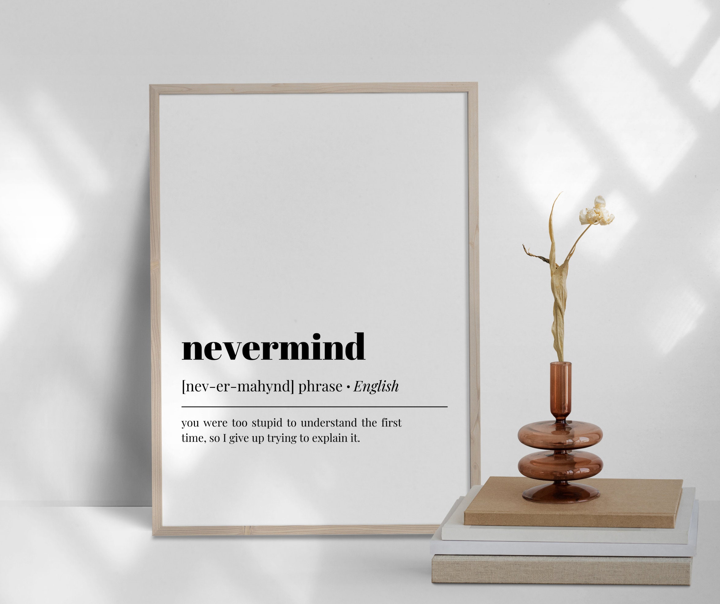 Funny Nevermind Definition Wall Art, Funny Definition Print, Definition ...