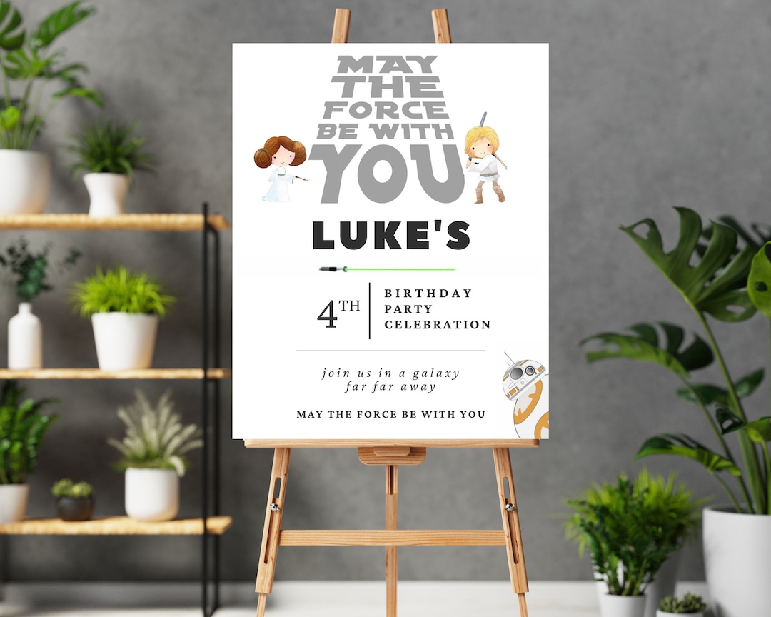 Star Wars May the Force Be With You Star Wars Welcome Sign Birthday ...