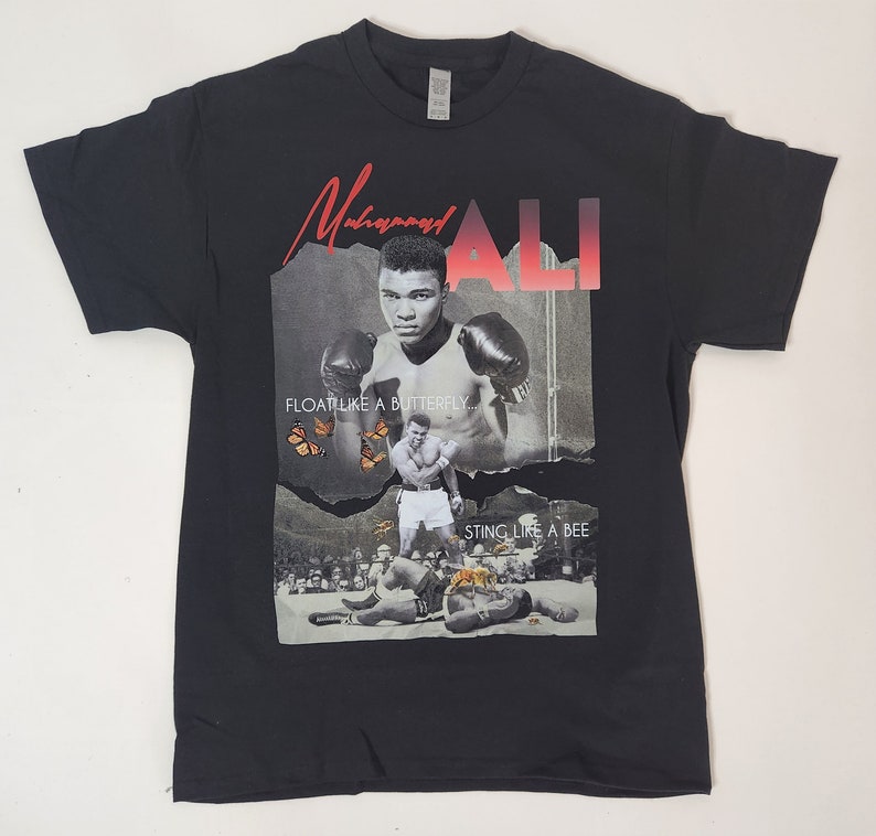 100% Cotton Muhammad Ali Float Like A Butterfly, Sting Like A Bee ...