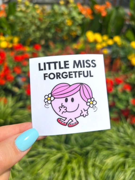 Little Miss Forgetful Sticker - Etsy