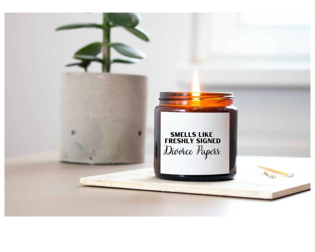 Divorce Candle Label: Smells Like Freshly Signed Divorce Papers (PDF ...