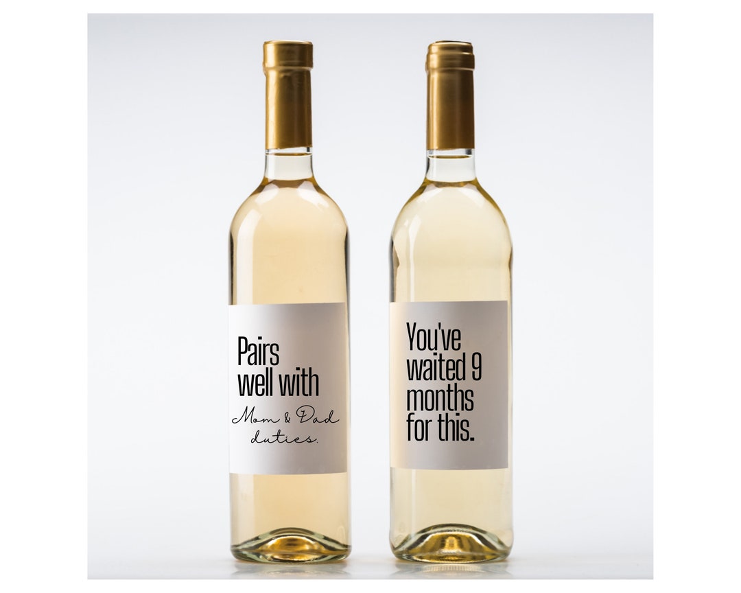 New Parent Wine Labels, You’ve Waited Nine Months for This, Pairs Well ...