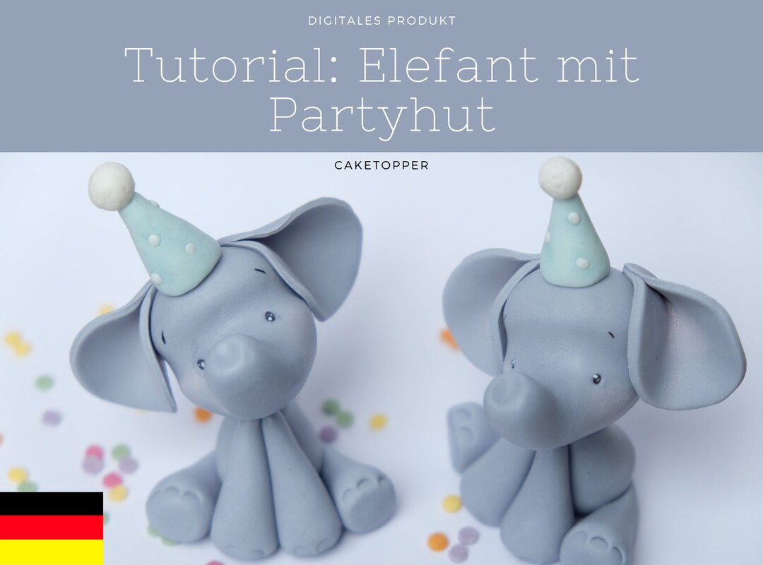 Tutorial Cake Topper, Cake Figure Elephant I Fondant Figure Birthday ...