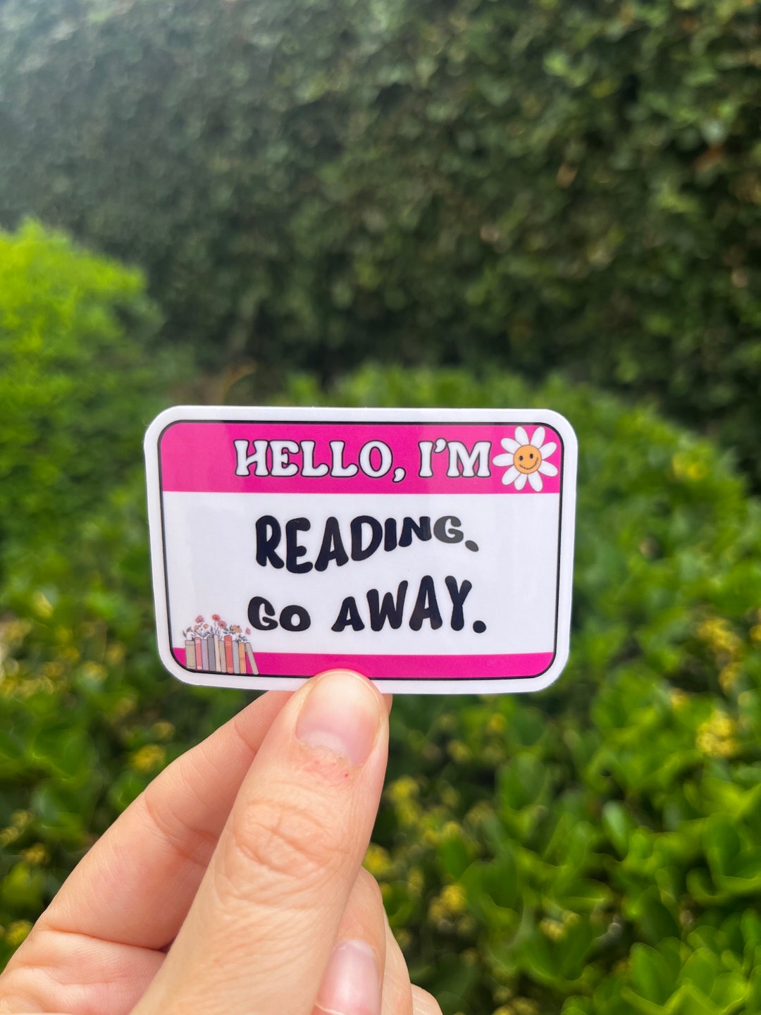Hello I'm Reading Go Away Sticker: Funny Waterproof Decal/ Badge ...