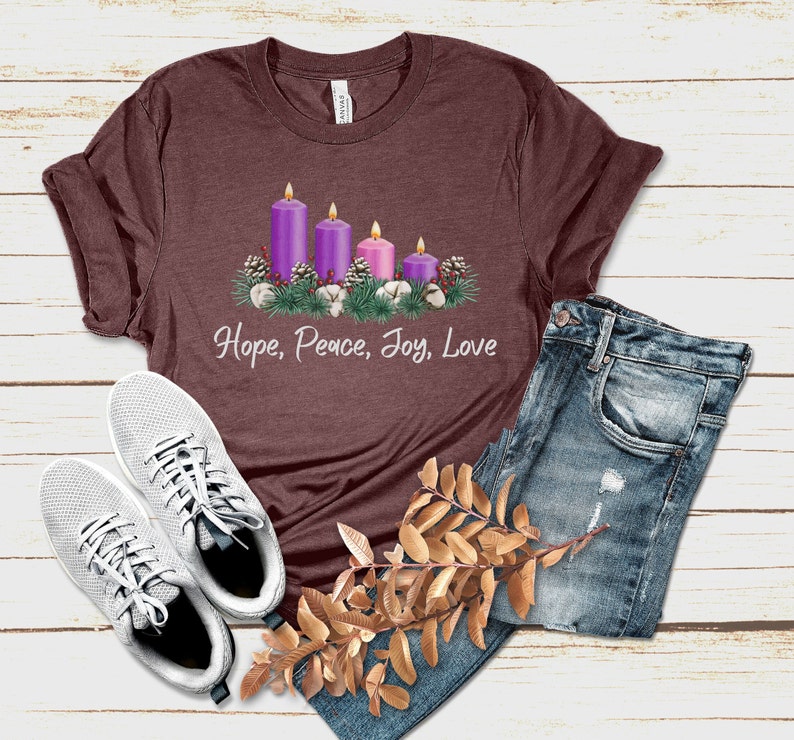 Advent Shirt, Hope Peace Joy Love Shirt, Catholic Liturgical Shirt ...