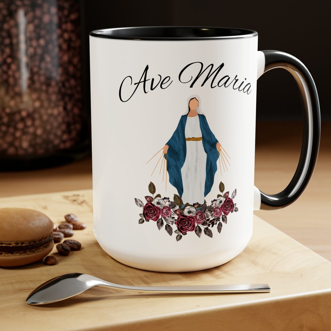 Ave Maria Coffee Mug, Catholic Coffee Mug, Hail Mary Mug, Our Lady Mug ...