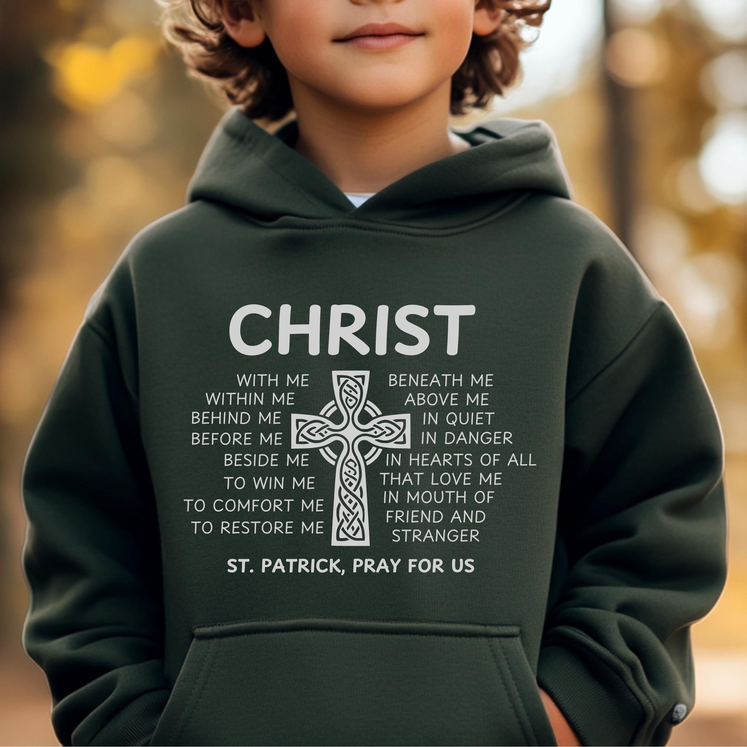 St. Patrick Breastplate Prayer Youth Hooded Sweatshirt, Children's ...