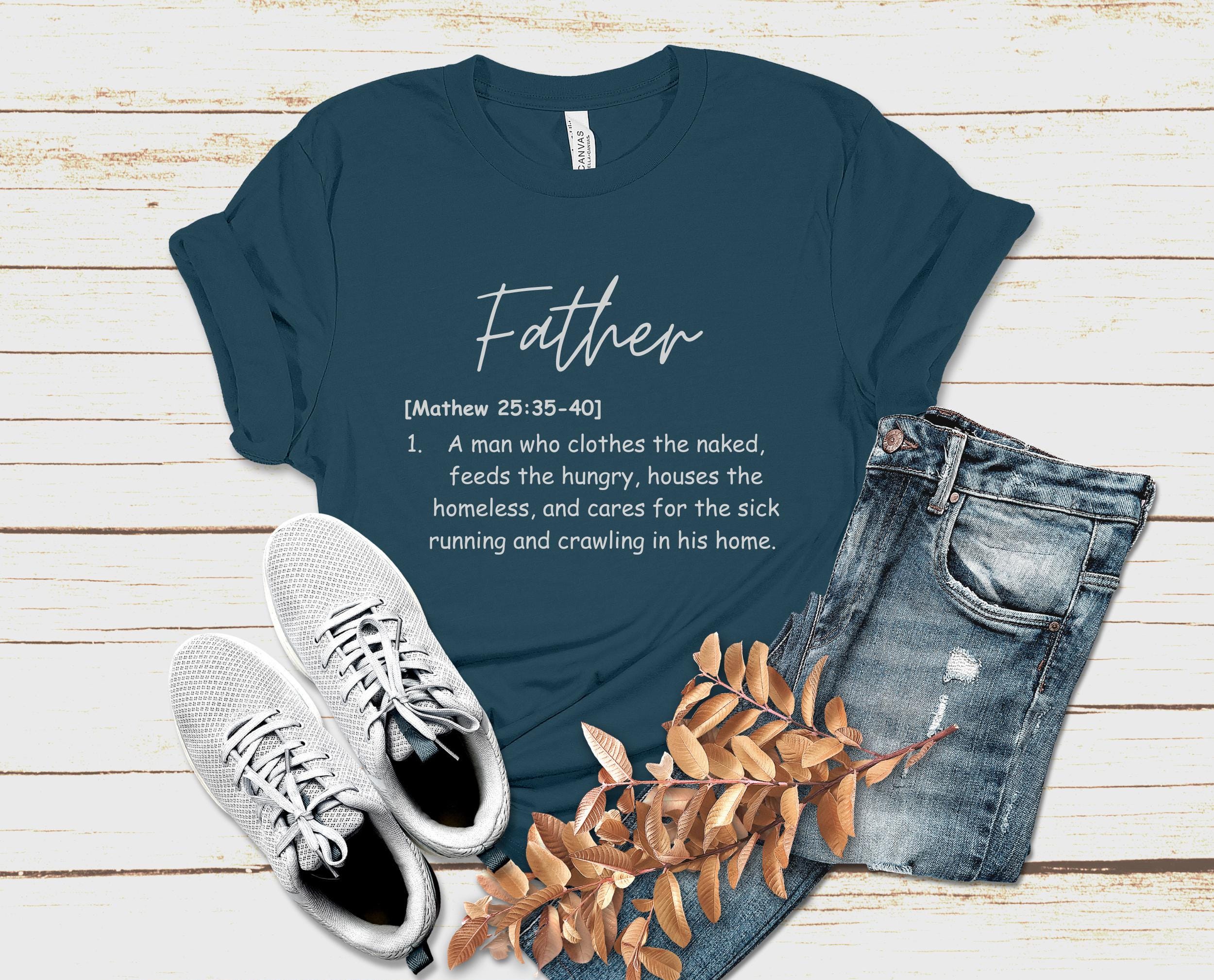 Father Definition Shirt, Dad Definition Shirt, Christian Dad Shirt ...