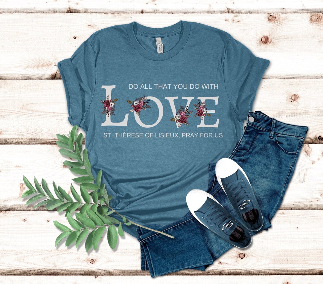 St. Therese of Lisieux Shirt, the Little Flower T-shirt, Catholic Saint ...