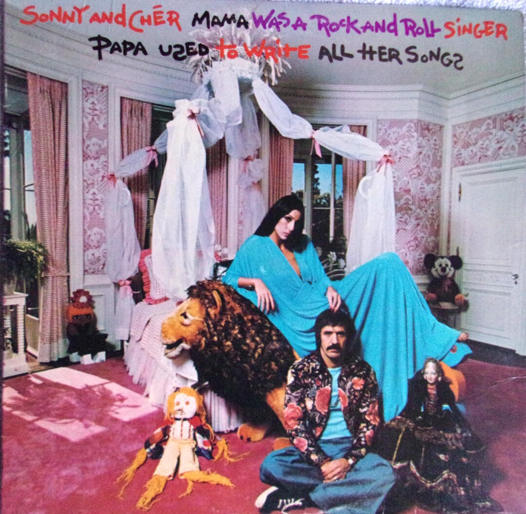 Sonny and Cher - Mama Was A Rock and Roll Singer Papa Used to Write All ...