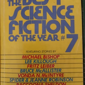 The Best Science Fiction of the Year #1, 2, 3, 5, 7, and 8 Edited by ...