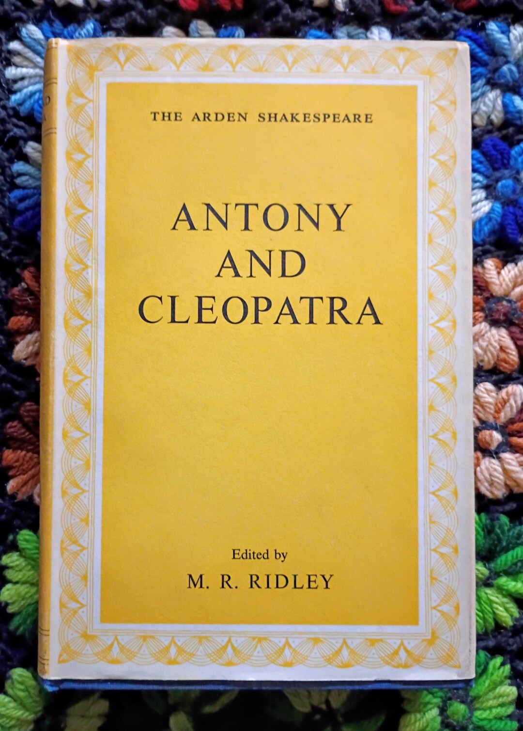 The Arden Shakespeare - Anthony and Cleopatra Edited by M.R. Ridley 4th ...