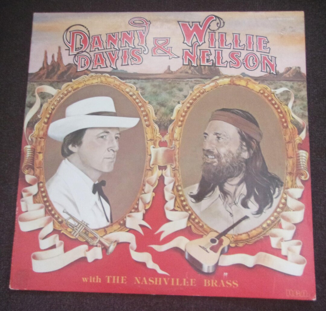 Danny Davis & Willie Nelson With the Nashville Brass 1980 on RCA AHL1 ...