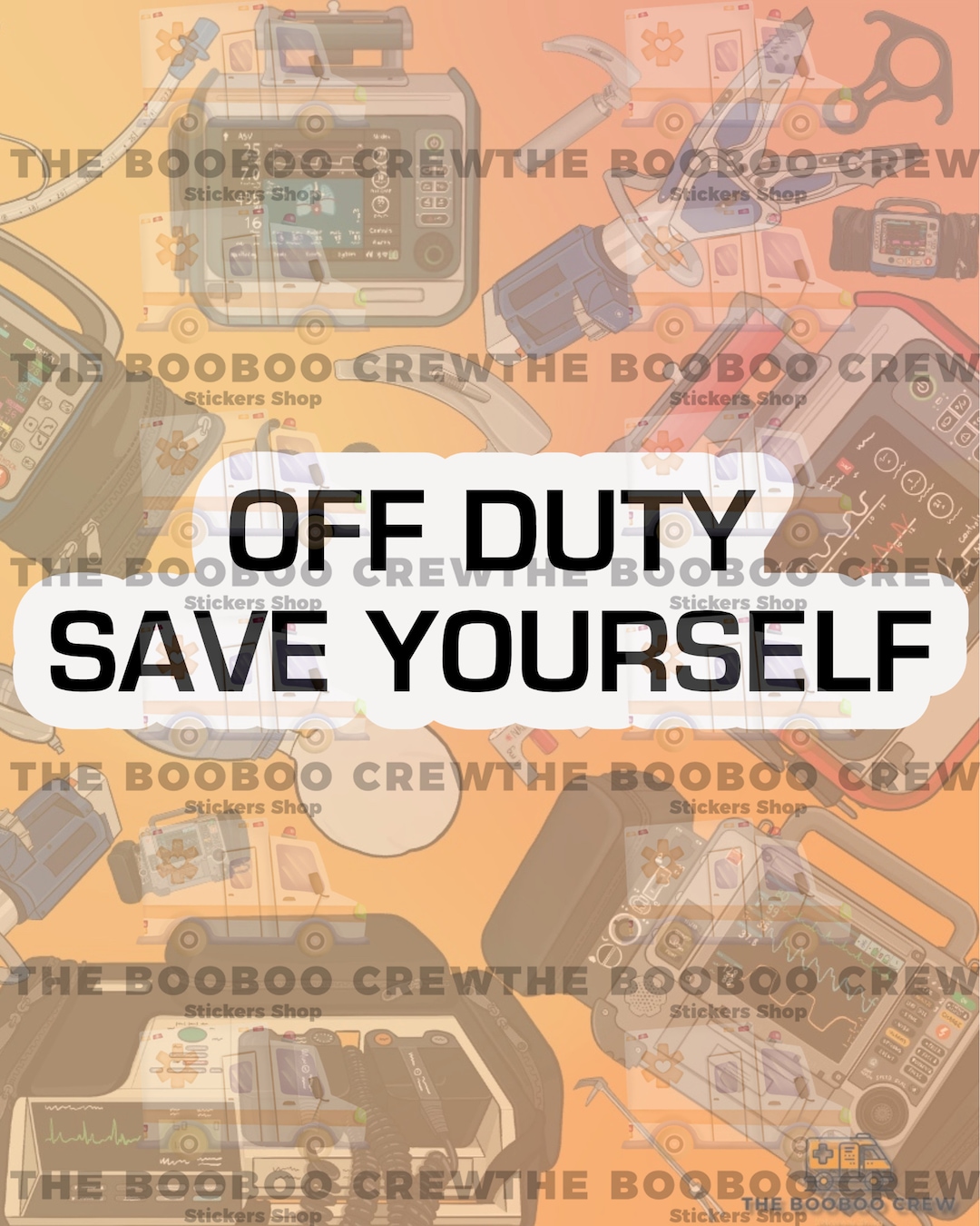 Off Duty Save Yourself Sticker | Water Bottle Stickers | Paramedic ...