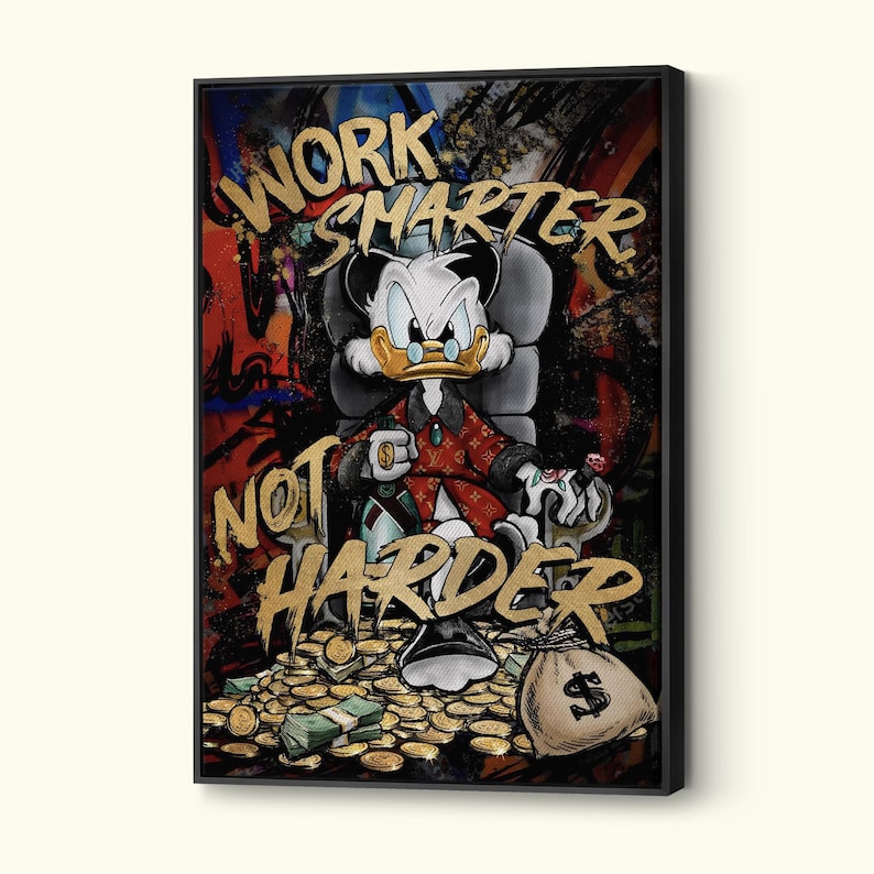 Scrooge Mcduck Wall Art, Work Smarter Not Harder Canvas Art, Donald ...