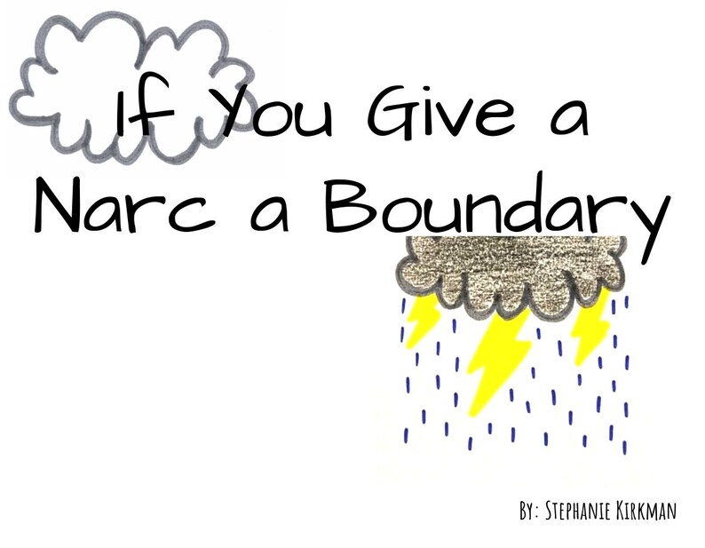 If You Give a Narc a Boundary - Etsy