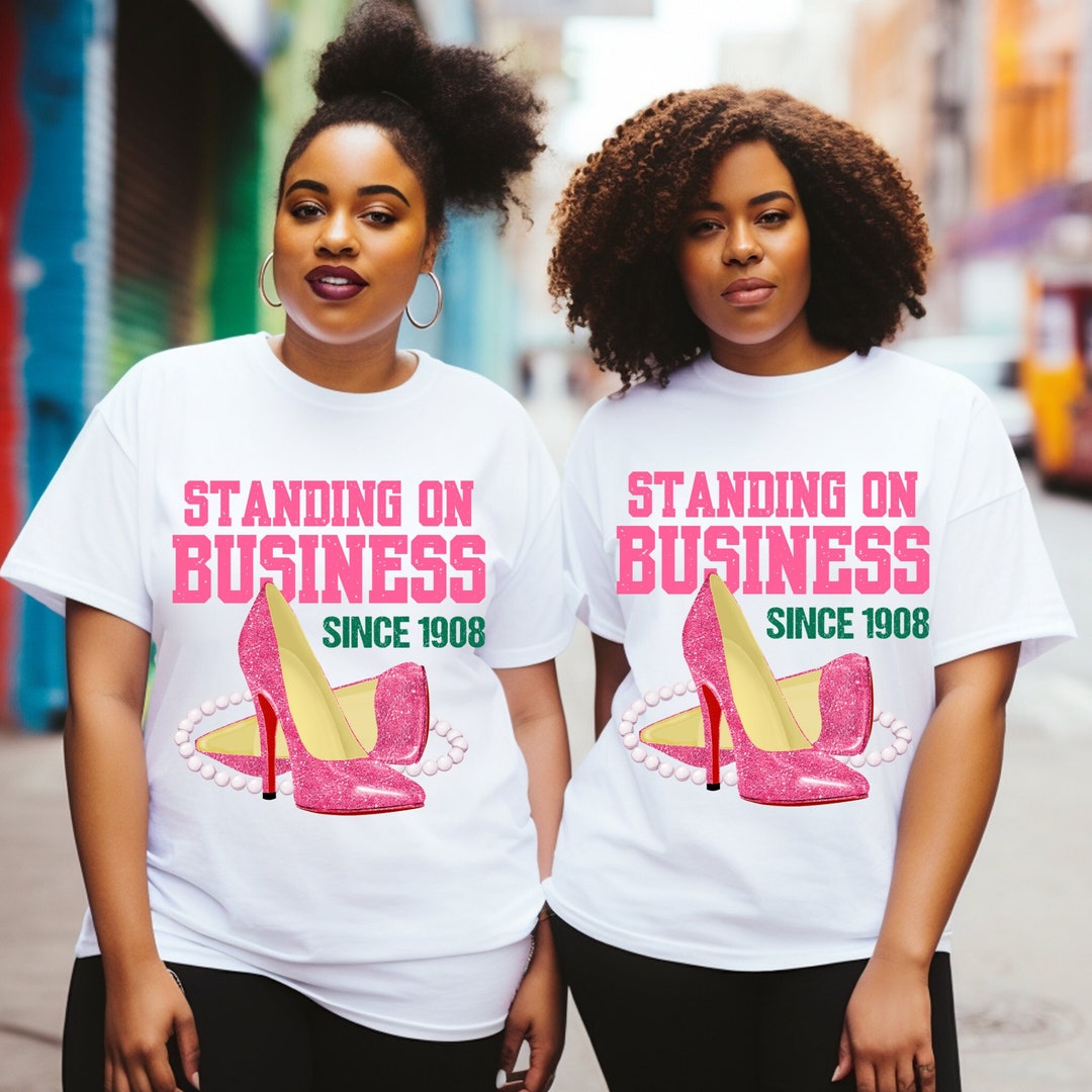 Alpha Kappa Alpha Sorority Standing on Business Since 1908 Heel and ...