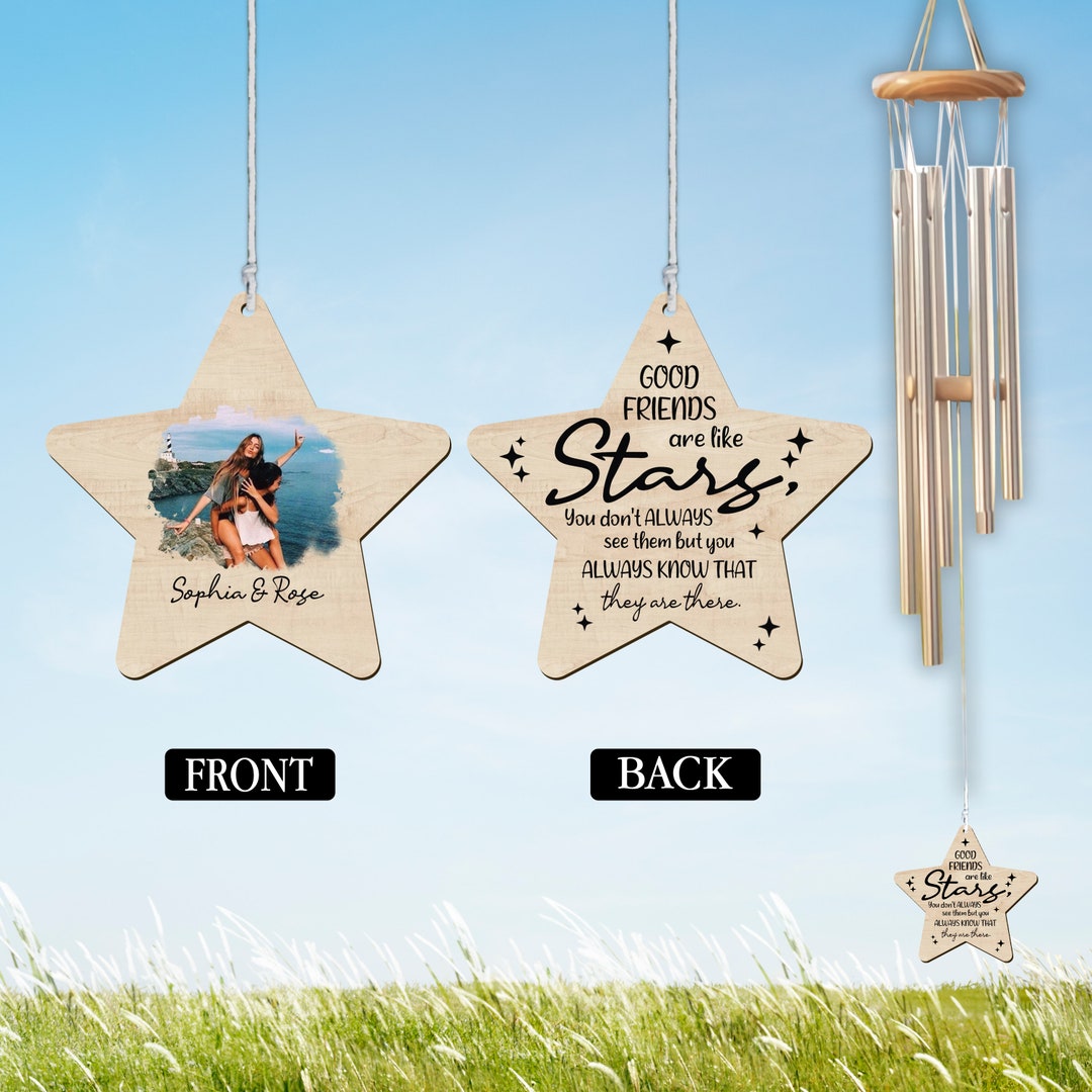 Friends Are Like Stars Personalized Wind Chime, Gift for Best Friend ...