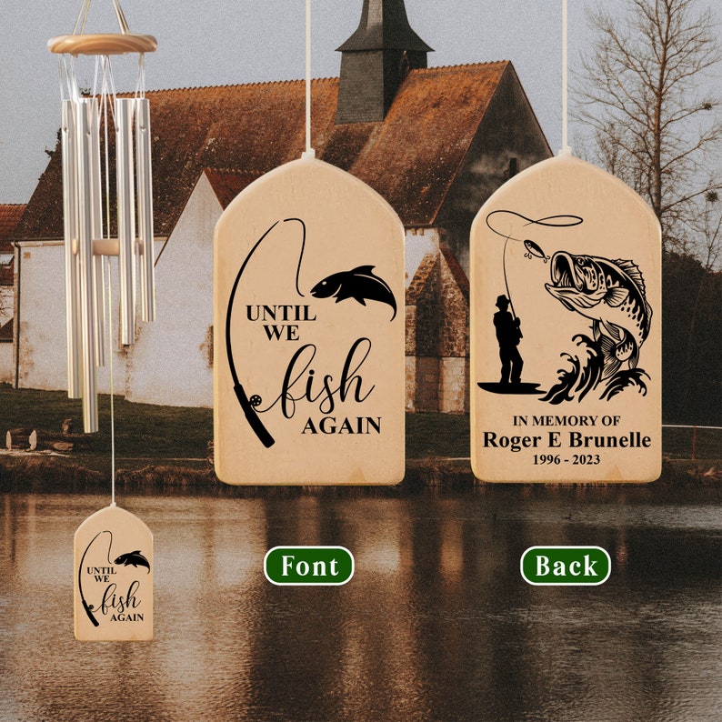 Custom Fisherman Catching Fish Wind Chime, Until We Fish Again, Fishing ...