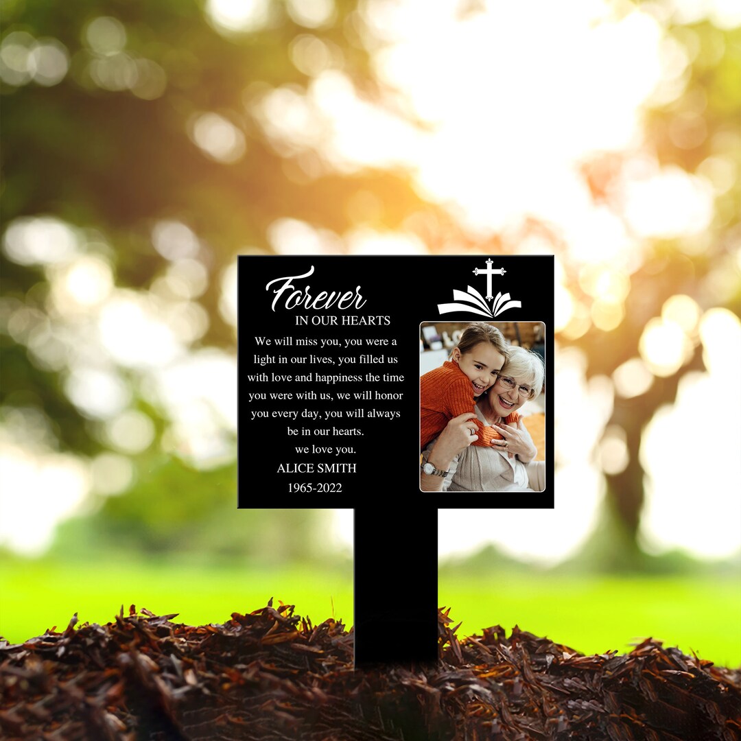 Custom Memorial Stake Acrylic, Forever in Our Heart, Loss of Loved One ...