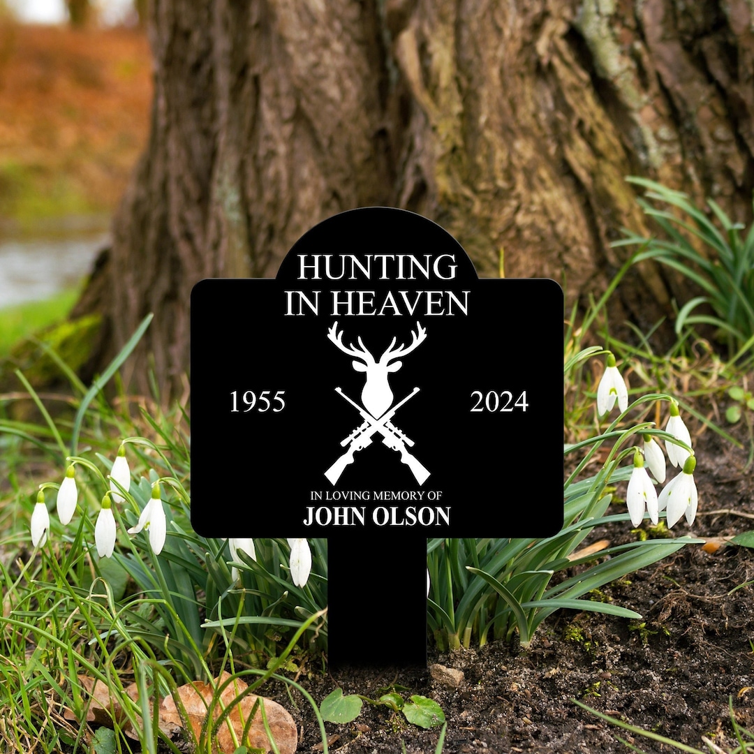 Custom Hunting in Heaven Memorial Stake Metal, Father's Day Gift ...