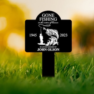 Custom Fishing Memorial Stake Acrylic, Black Bass Fishing Sign, Gone ...