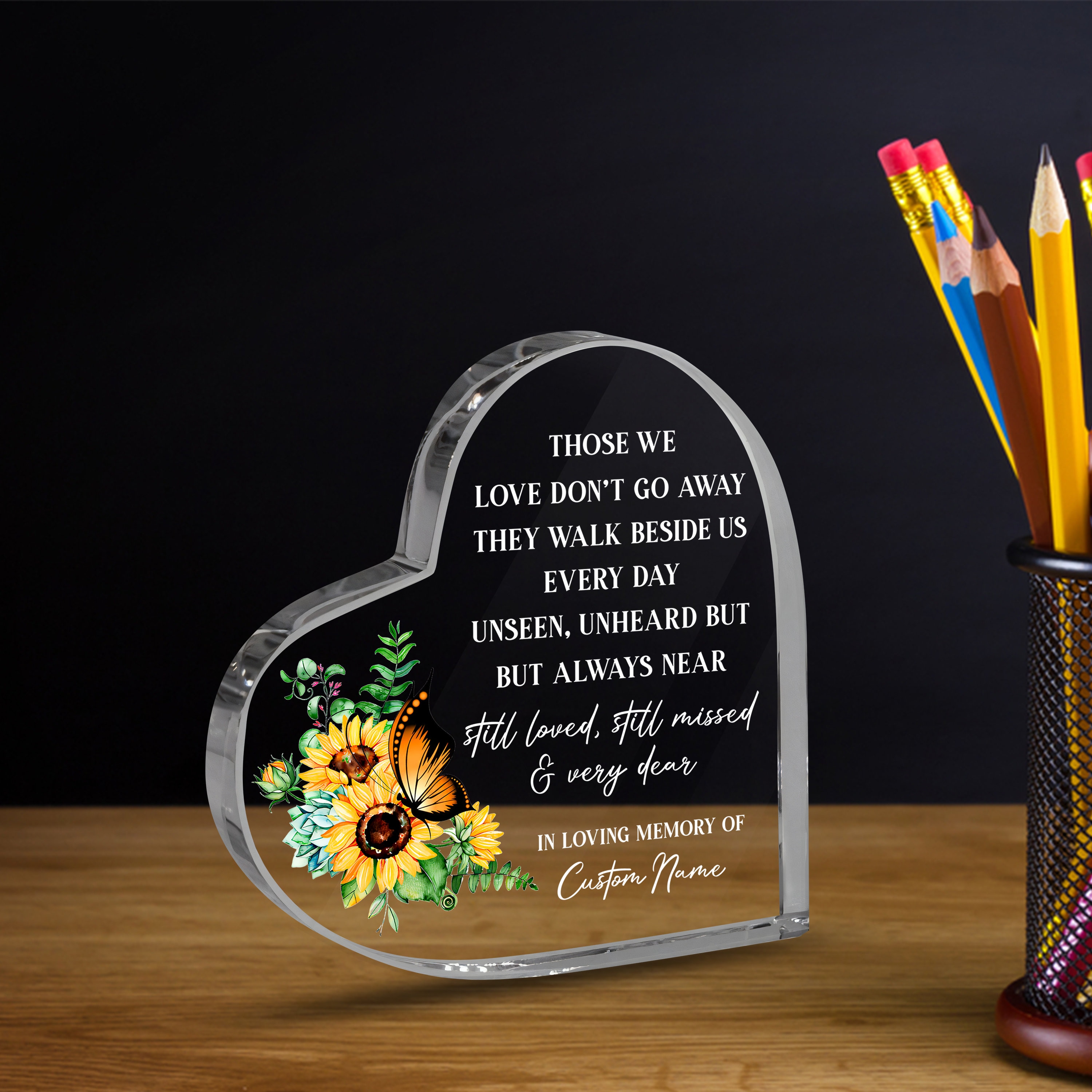 Custom Memorial Heart Plaque, Those We Love Don't Go Away, Loss of ...