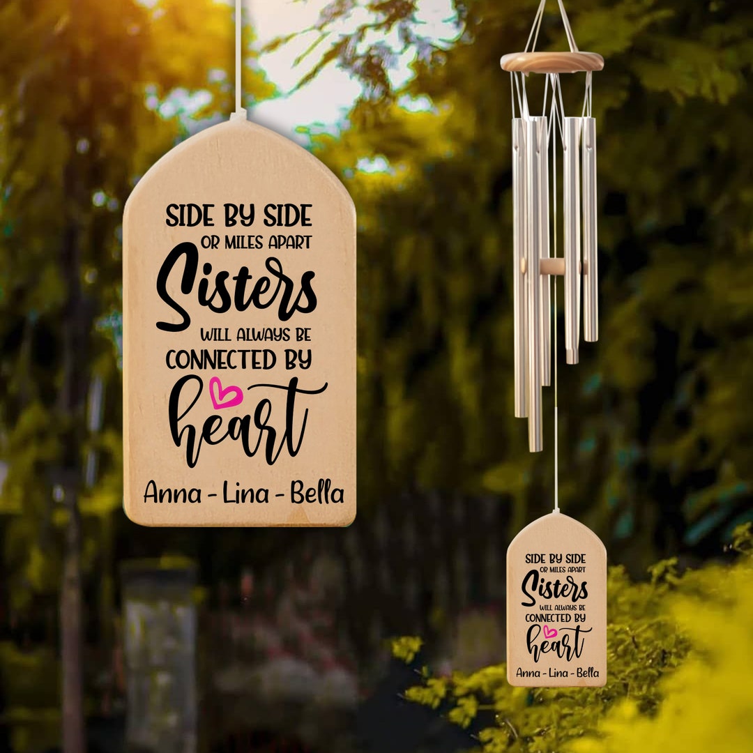 Sister Gift Personalized Wind Chime, Side by Side or Miles Apart ...