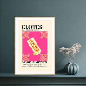 Elotes, Mexican Wall Art, Digital Print, Food Art, Quote, Beige ...