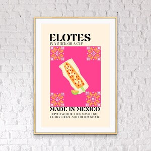 Elotes, Mexican Wall Art, Digital Print, Food Art, Quote, Beige ...