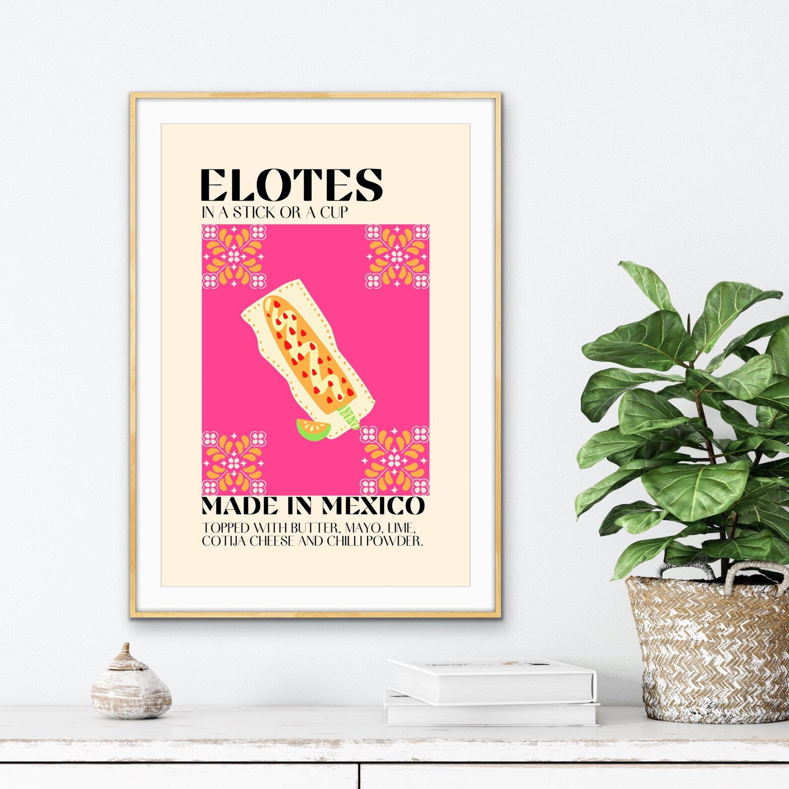 Elotes Mexican Wall Art Digital Print Food Art Quote - Etsy