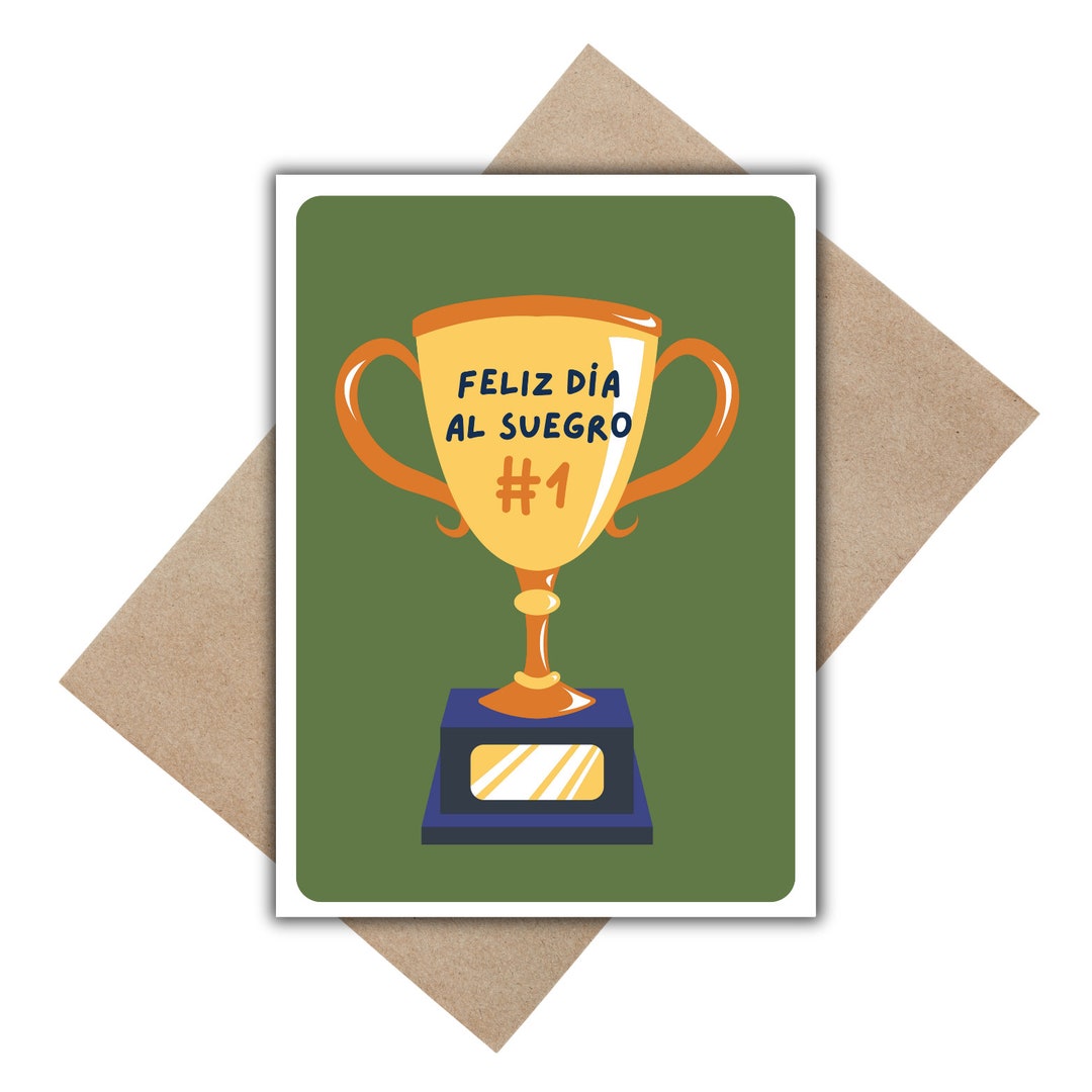 Suegro #1 Father’s Day Card, Tarjeta Día Del Padre, Funny Spanish ...